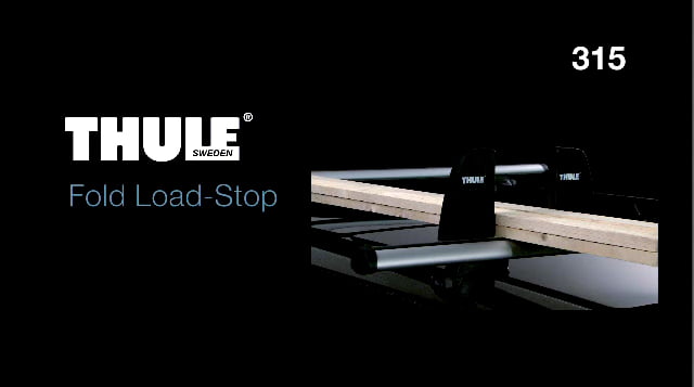 Thule Fold Down Load Stop 315 - Hill View Awnings